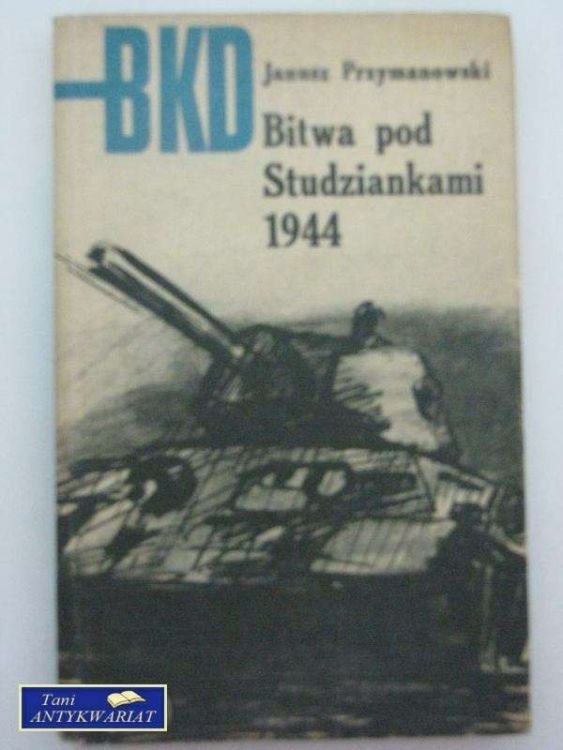 BITWA POD STUDZIANKAMI 1944 - MON Warszawa